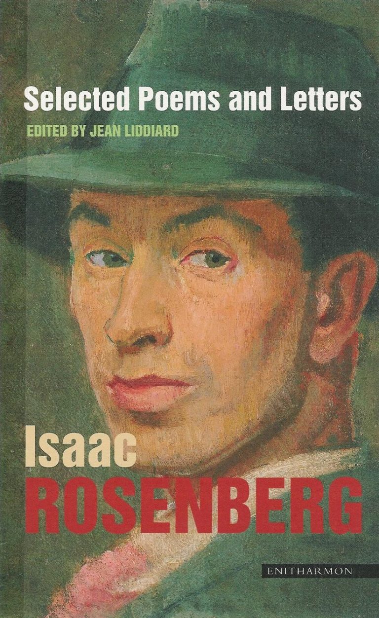 Isaac Rosenberg: Selected Poems and Letters - Enitharmon Editions